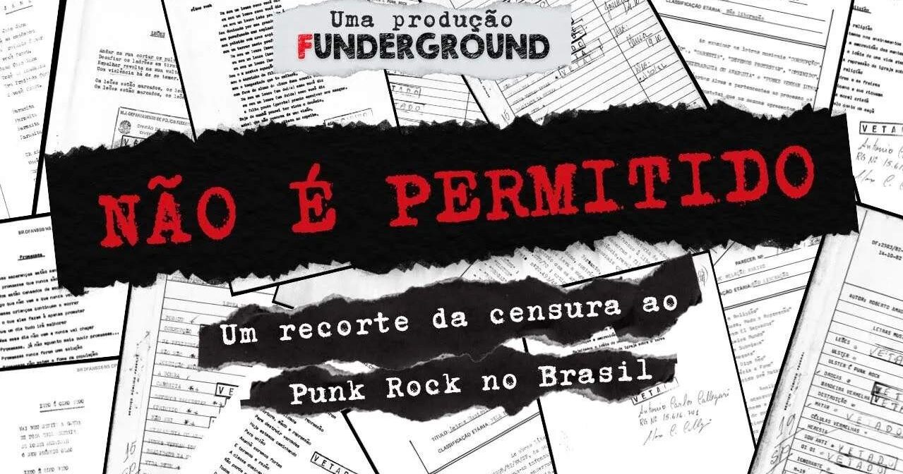 Documentário - “Não é Permitido: um recorte da censura ao Punk Rock no ...